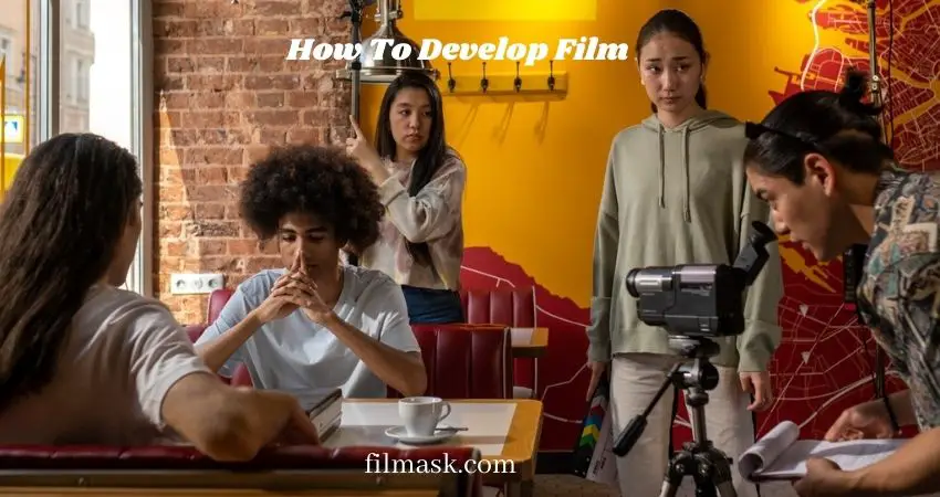 How To Develop Film? (A tutorial based article with some tips & tricks)